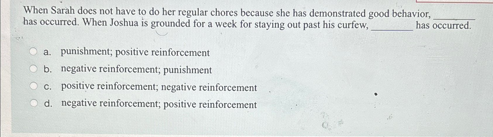 Solved When Sarah does not have to do her regular chores | Chegg.com