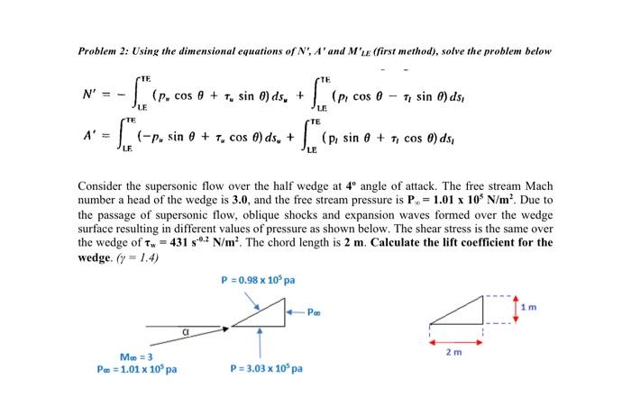 Solved Problem 2: Using the dimensional equations of N′,A′ | Chegg.com