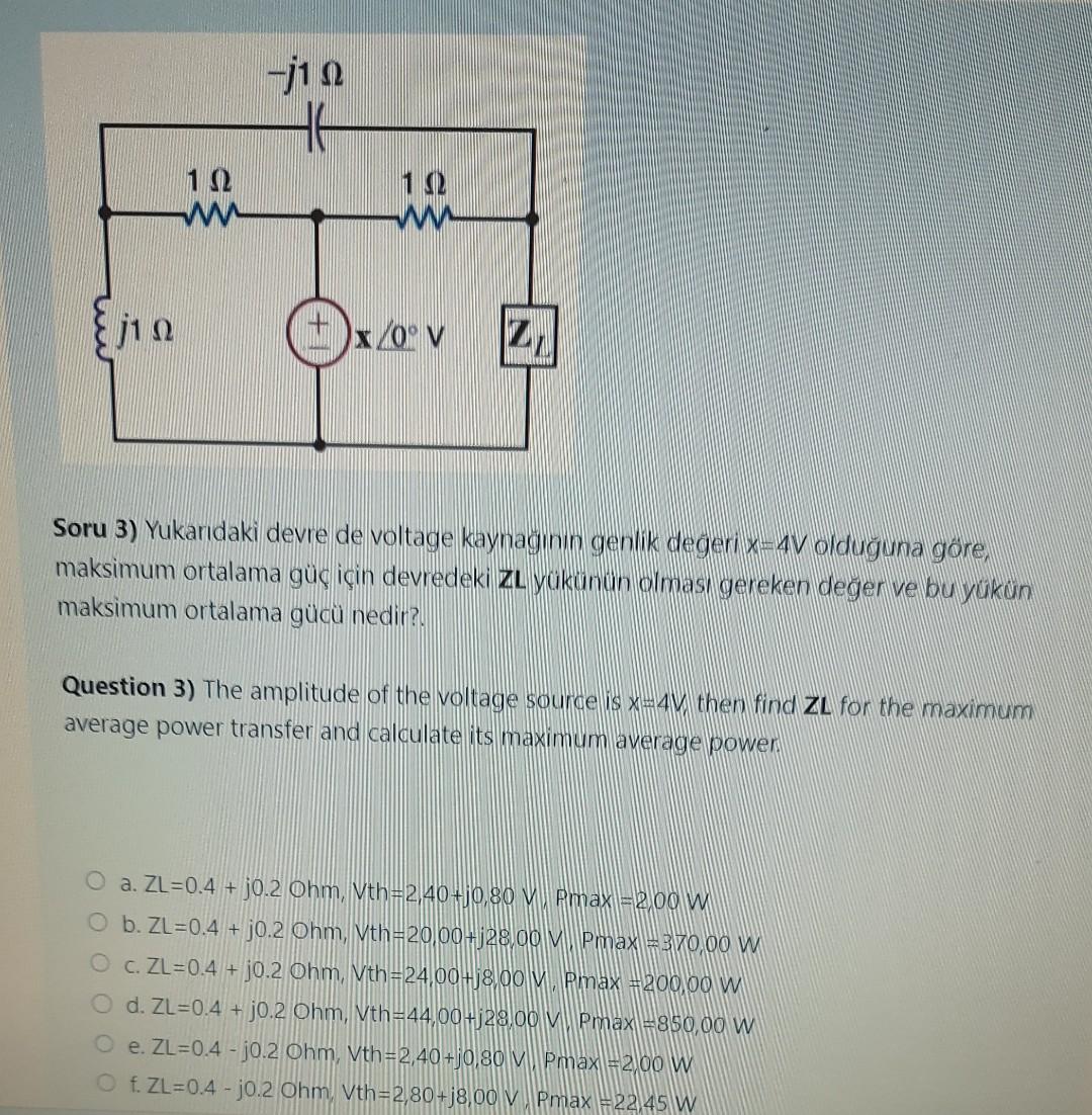 Solved Soru 3) Yukarıdaki devre de voltage kaynaginin genlik | Chegg.com