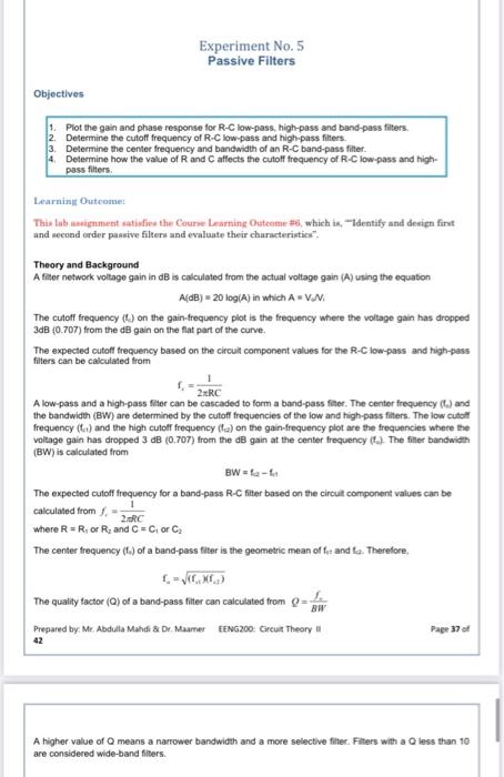 Solved Experiment No. 5 Passive Filters Objectives 1. Plot | Chegg.com
