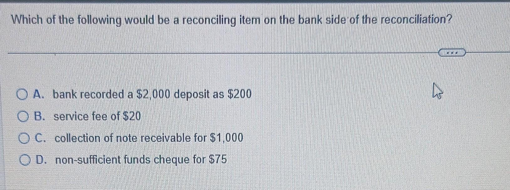 Solved Which of the following would be a reconciling item on | Chegg.com