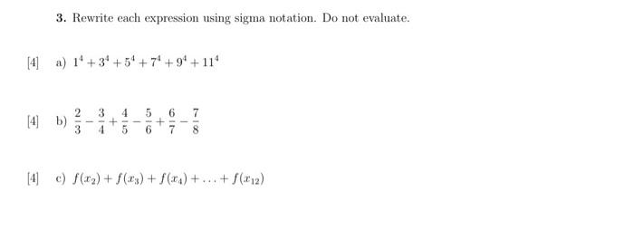 Solved 3. Rewrite each expression using sigma notation. Do | Chegg.com