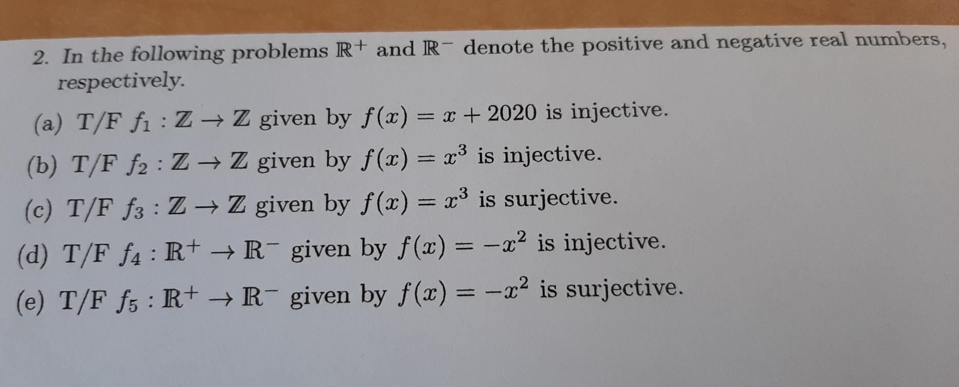 Solved 2. In the following problems R+ and R- denote the | Chegg.com