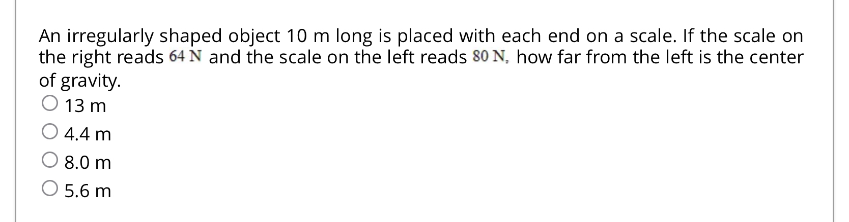Solved An irregularly shaped object 10m ﻿long is placed with | Chegg.com