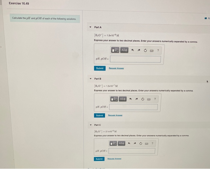 Solved Exercise 16.49 Calculate the pH and pOH of each of | Chegg.com