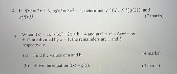 Solved 4 If F X 2x 3 G X 3x² 4 Determine F¹ X
