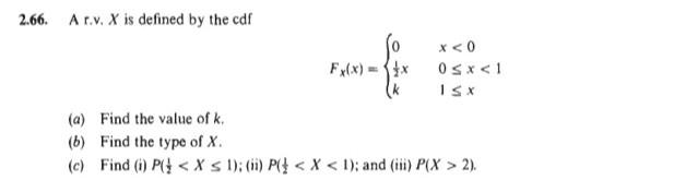 Solved 2.66. A r.v, X is defined by the cdf | Chegg.com