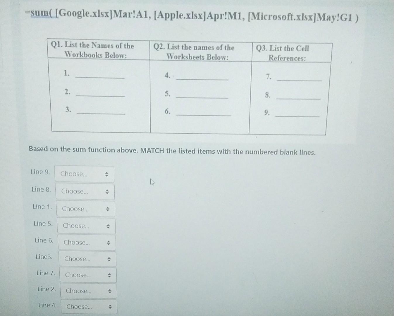 Solved =sum( [Google.xlsx]Mar!A1, [Apple.xlsx]Apr!M1, | Chegg.com