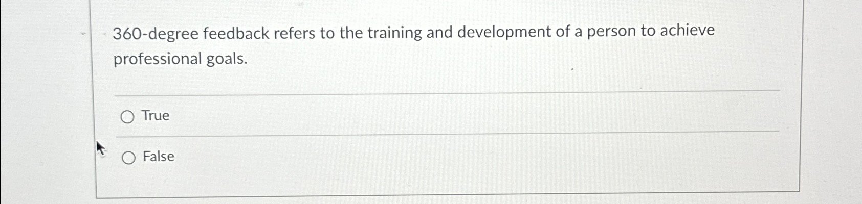 Solved 360-degree feedback refers to the training and | Chegg.com