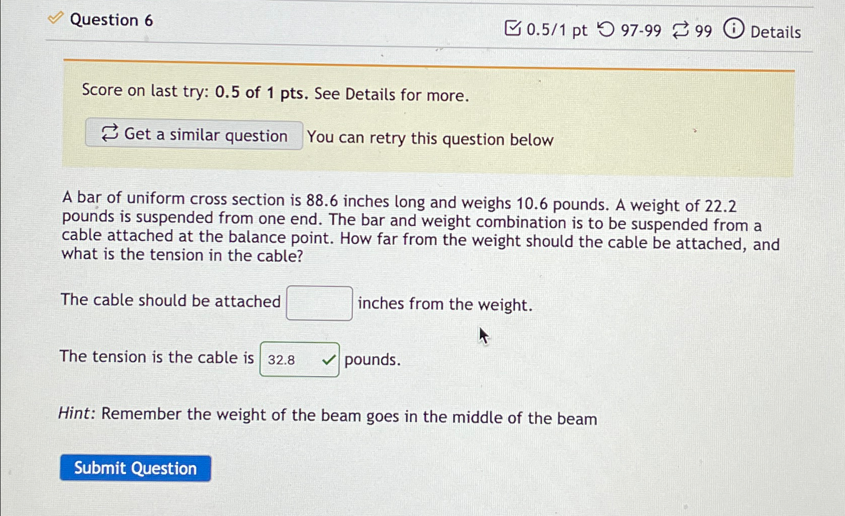 Solved Question 60.51pt97-99⇄99DetailsScore on last try: 0.5 | Chegg.com