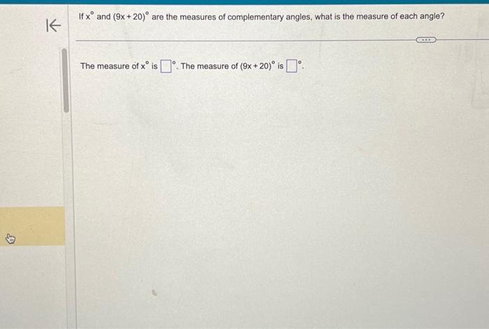 Solved Jay K If x and (9x+20) are the measures of | Chegg.com