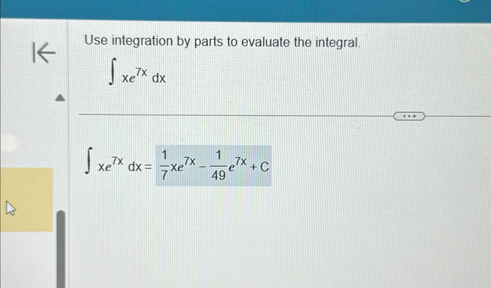 Solved Use integration by parts to evaluate the | Chegg.com