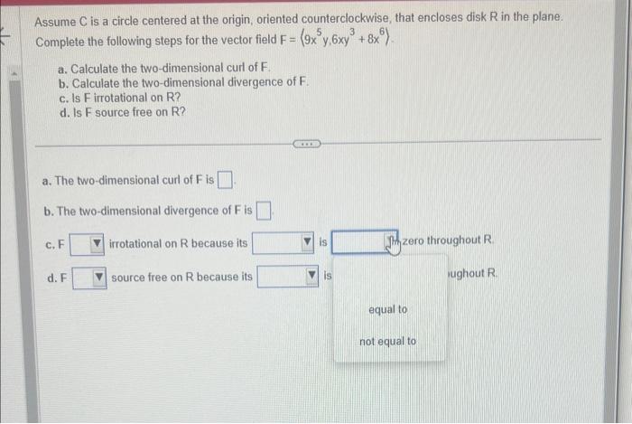 Solved Assume C is a circle centered at the origin, oriented | Chegg.com