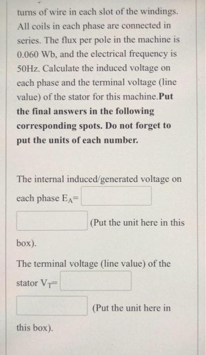 Solved All coils in each phase are connected in series. The | Chegg.com