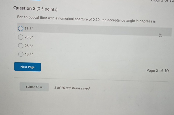 Solved Question 2 ( 0.5 ﻿points)For an optical fiber with a | Chegg.com
