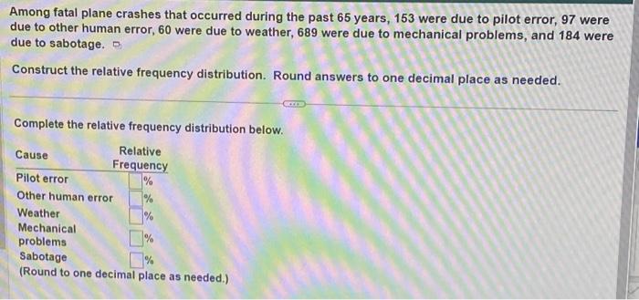 Solved Among fatal plane crashes that occurred during the | Chegg.com