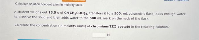 Solved Calculate solution concentration in molarity units. A | Chegg.com