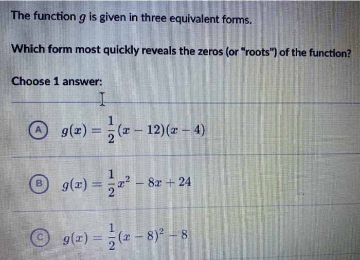 Solved The function g is given in three equivalent forms. | Chegg.com