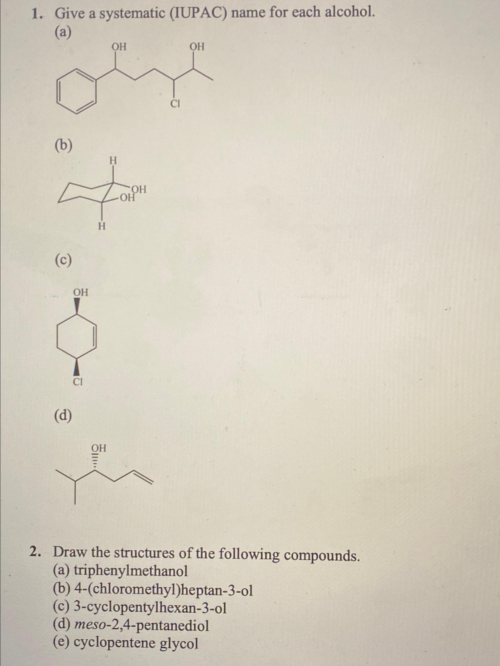 Solved Give a systematic (IUPAC) ﻿name for each alcohol. | Chegg.com