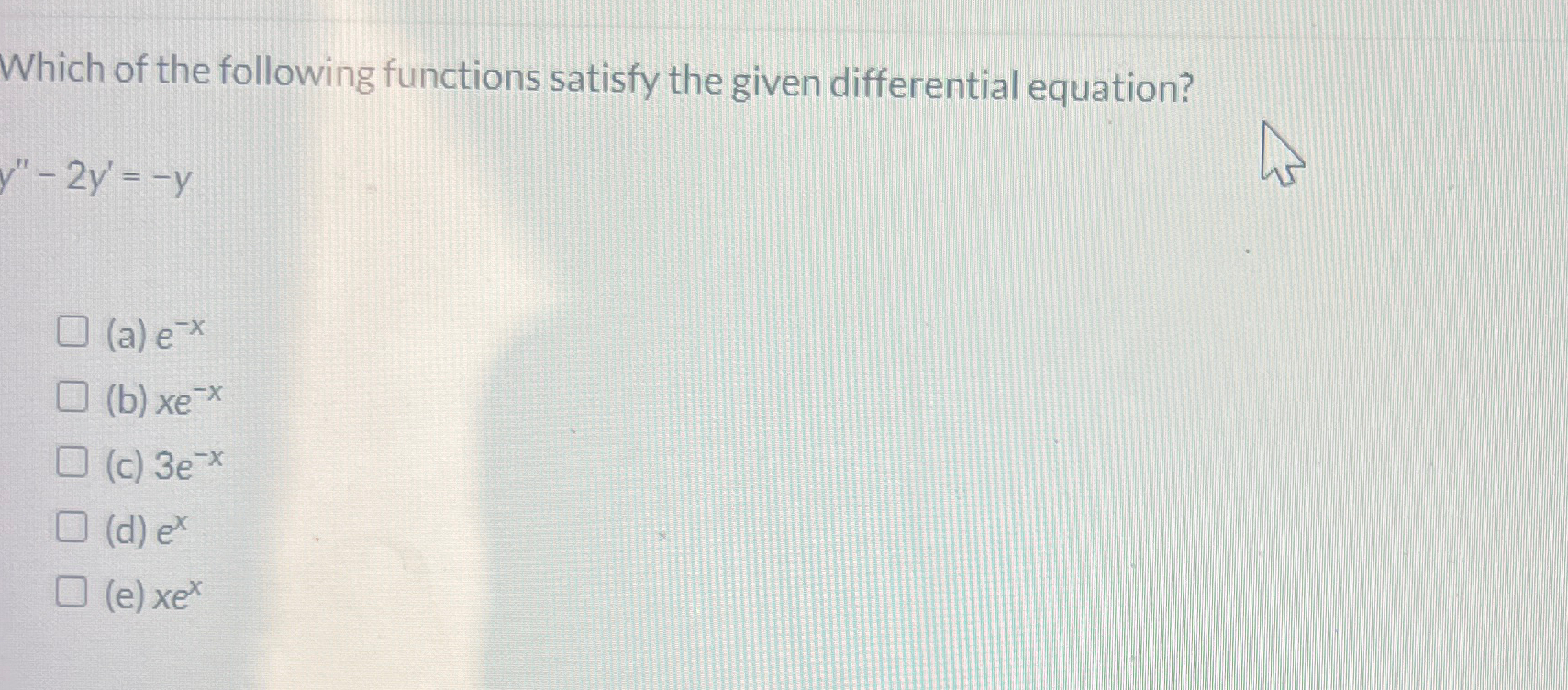 Solved Which of the following functions satisfy the given | Chegg.com