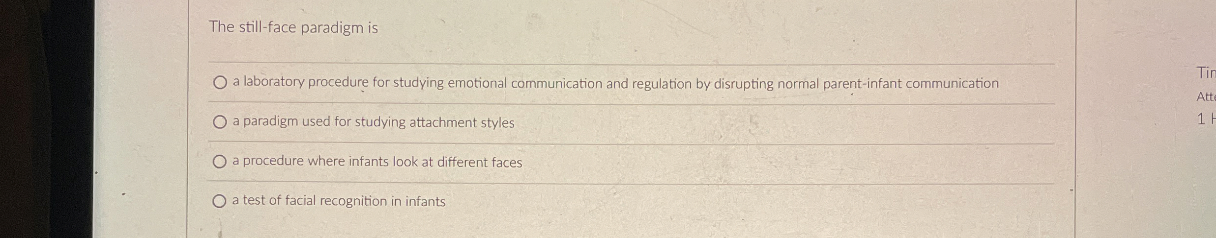 Solved The still-face paradigm isa laboratory procedure for | Chegg.com