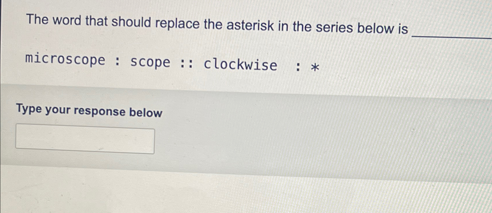 Solved The word that should replace the asterisk in the | Chegg.com