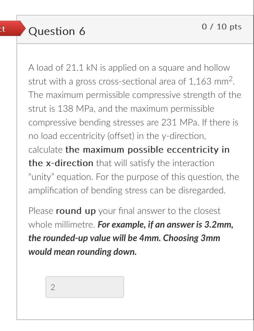Solved A load of 21.1kN is applied on a square and hollow | Chegg.com