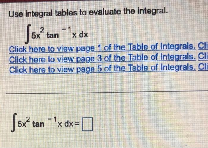 Solved Use integral tables to evaluate the integral. | Chegg.com