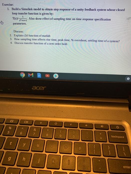 Solved Exercise: 1. Build a Simulink model to obtain step | Chegg.com