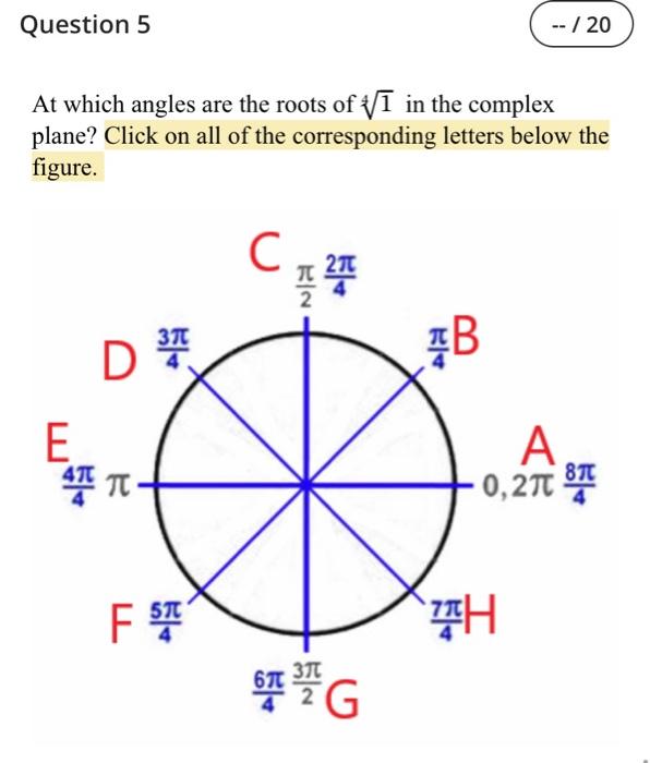 Solved At which angles are the roots of 41 in the complex | Chegg.com