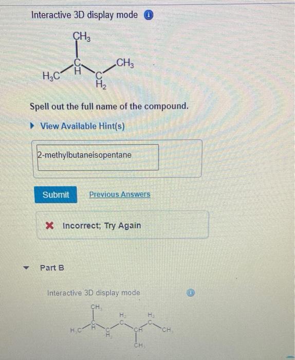 Solved Interactive 3D display mode CH3 CH3 H,C c H₂ Spell | Chegg.com