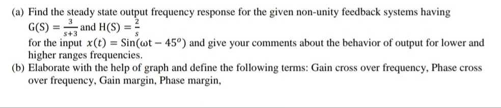 Solved (a) Find the steady state output frequency response | Chegg.com