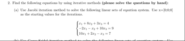 Solved Find the following equations by using iterative | Chegg.com
