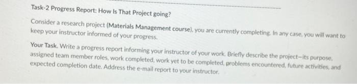Solved Task-2 Progress Report: How is That Project going? | Chegg.com