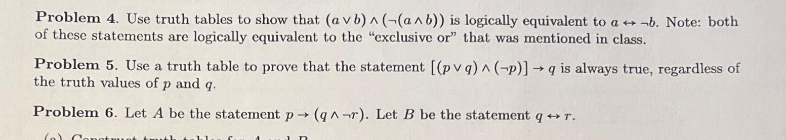 Solved Problem 4. ﻿Use truth tables to show that | Chegg.com