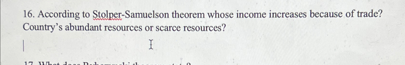 Solved According to Stolper-Samuelson theorem whose income | Chegg.com