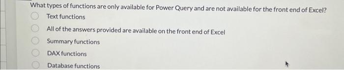 Solved What types of functions are only available for Power | Chegg.com