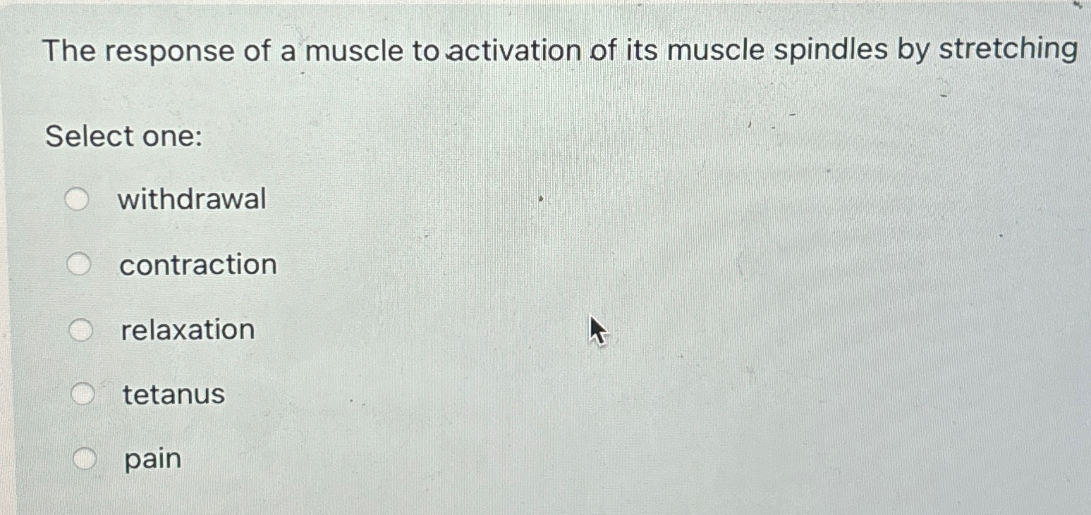 Solved The response of a muscle to activation of its muscle | Chegg.com