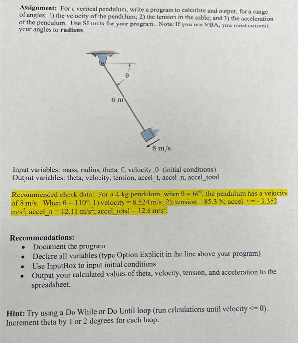 Solved Assignment: For a vertical pendulum, write a program | Chegg.com