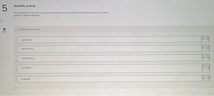 Solved 5 Solubility ranking Rank order from highest to | Chegg.com