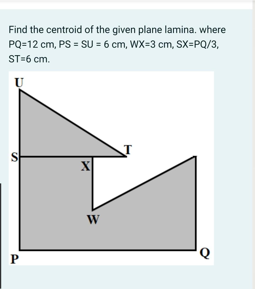 Solved Find the centroid of the given plane lamina. where | Chegg.com