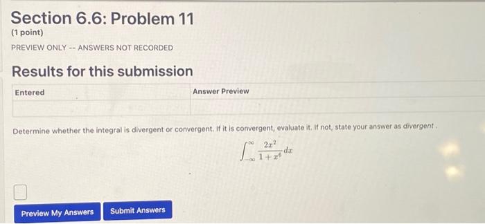 Solved Section 6.6: Problem 11 (1 point) - Determine whether | Chegg.com