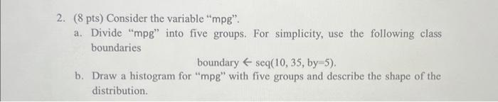 Solved use mtcars data set which is in the R STUDIO PROGRAM | Chegg.com