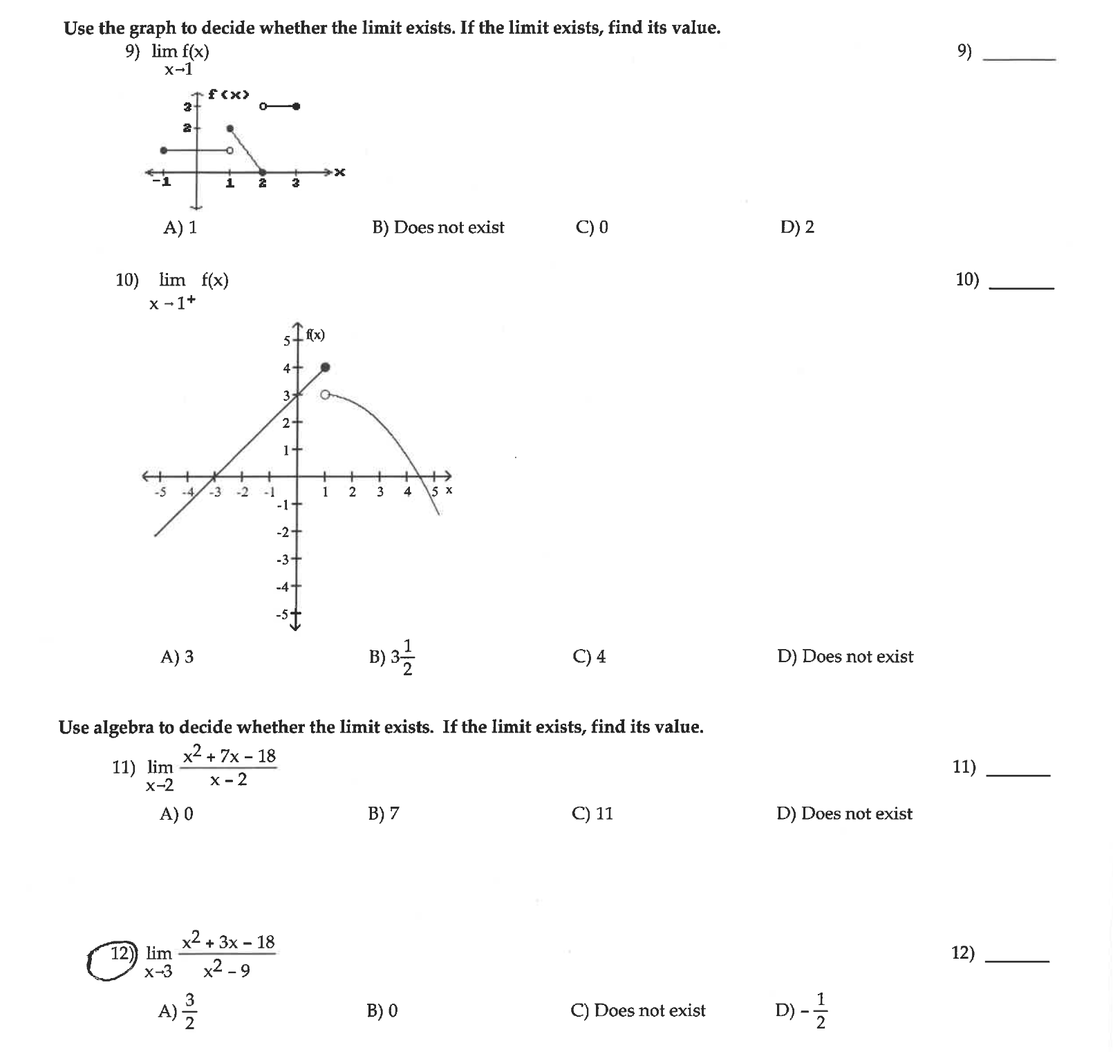Solved Use The Graph To Decide Whether The Limit Exists If