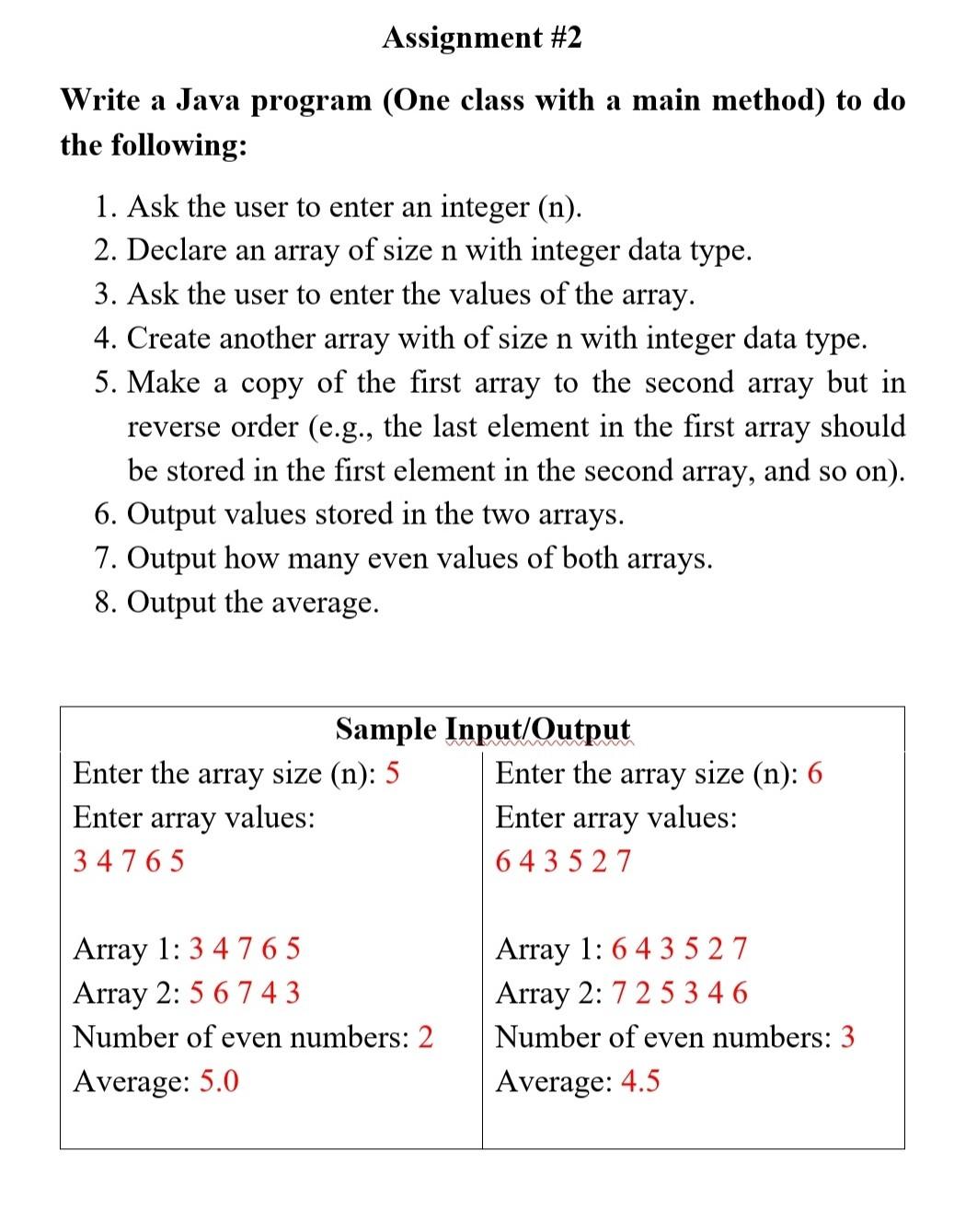 Solved Assignment #2 Write a Java program (One class with a | Chegg.com