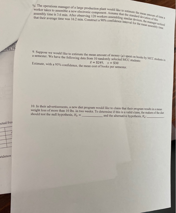 Solved The operations manager of a large production plant | Chegg.com