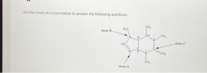 Use the Lewis structure below to answer the following | Chegg.com