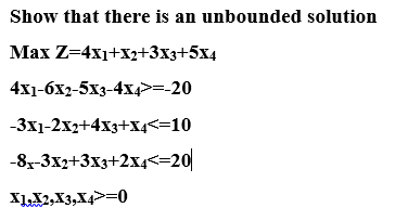 Solved Show that there is an unbounded solutionMax | Chegg.com