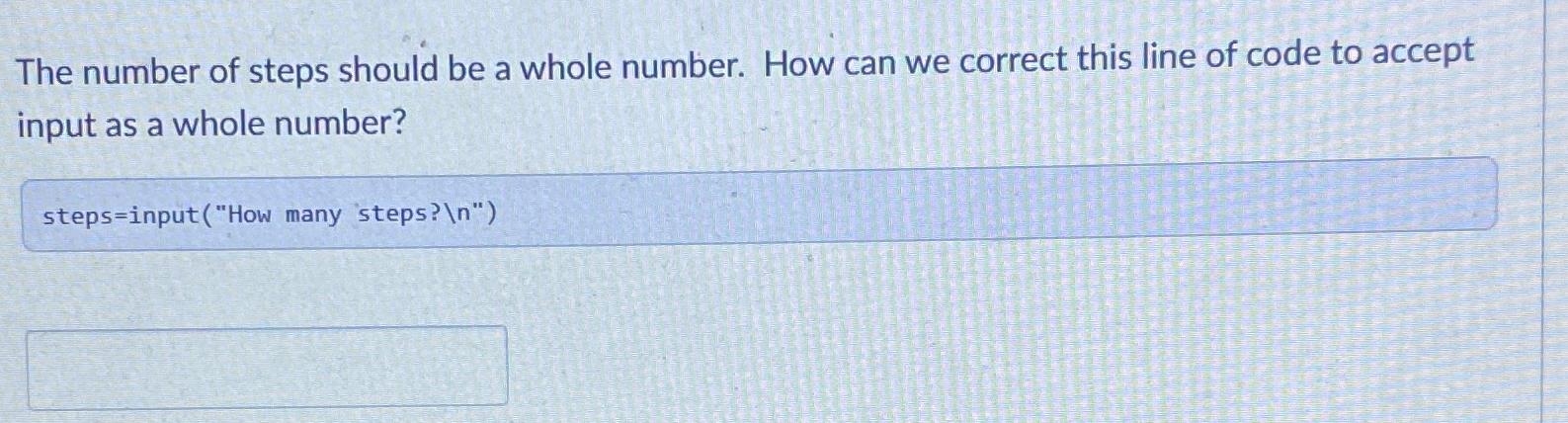 Solved The number of steps should be a whole number. How can | Chegg.com