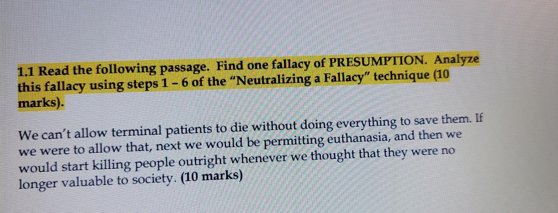 1.1 Read the following passage. Find one fallacy of | Chegg.com